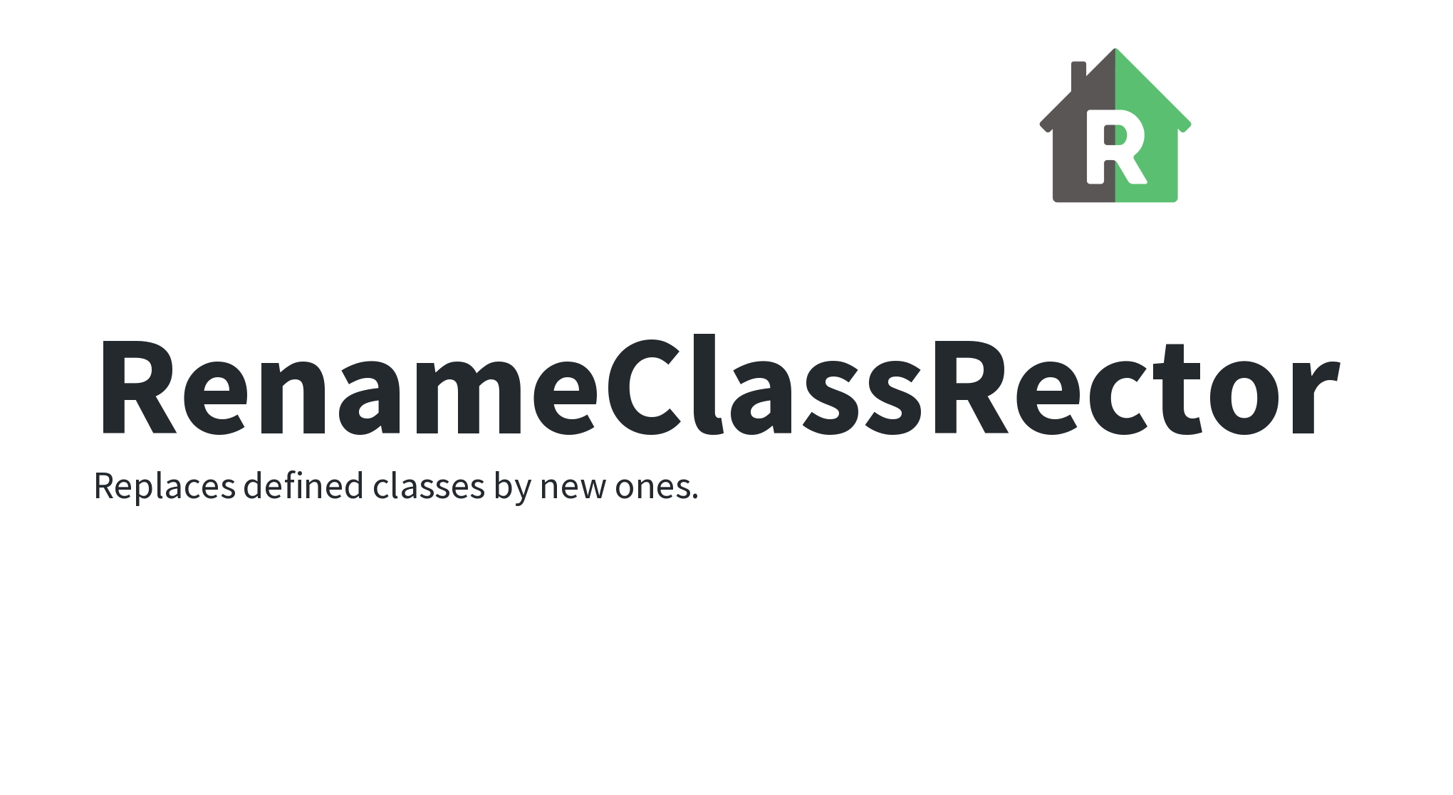 Renameclassrector Rector Automated Way To Instantly Upgrade And