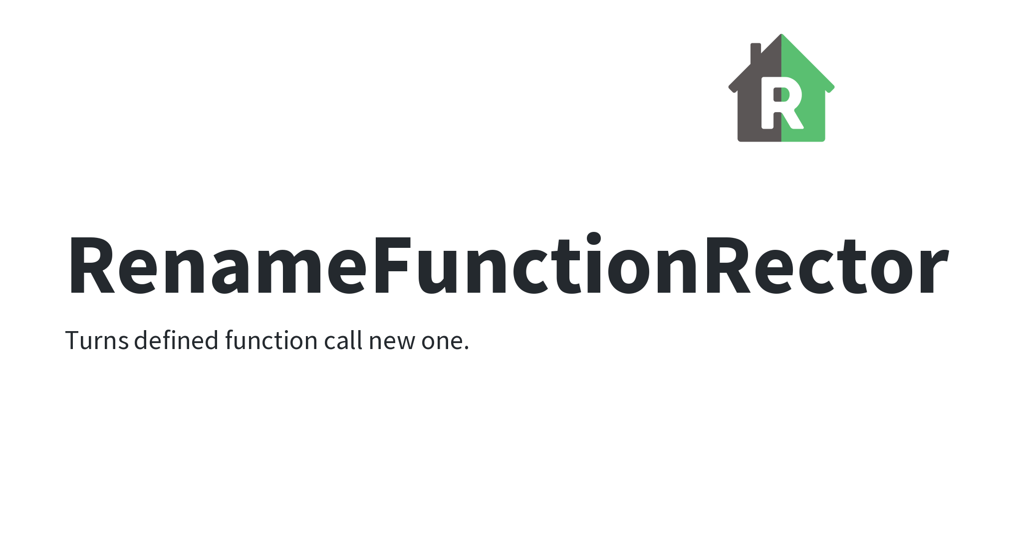 Renamefunctionrector Rector Automated Way To Instantly Upgrade And 6235