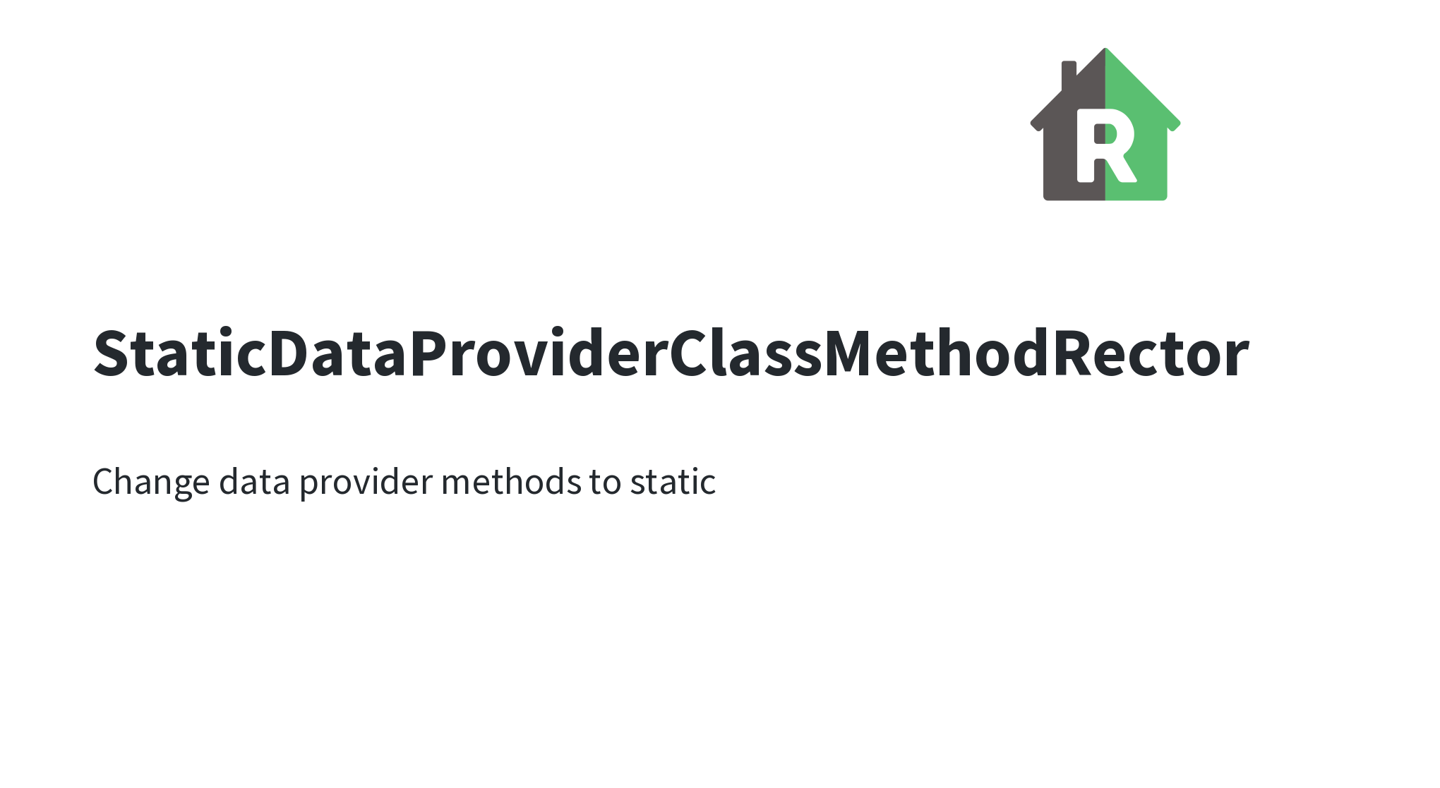StaticDataProviderClassMethodRector | Rector - Automated Way to ... StaticDataProviderClassMethodRector | Rector - Automated Way to ...