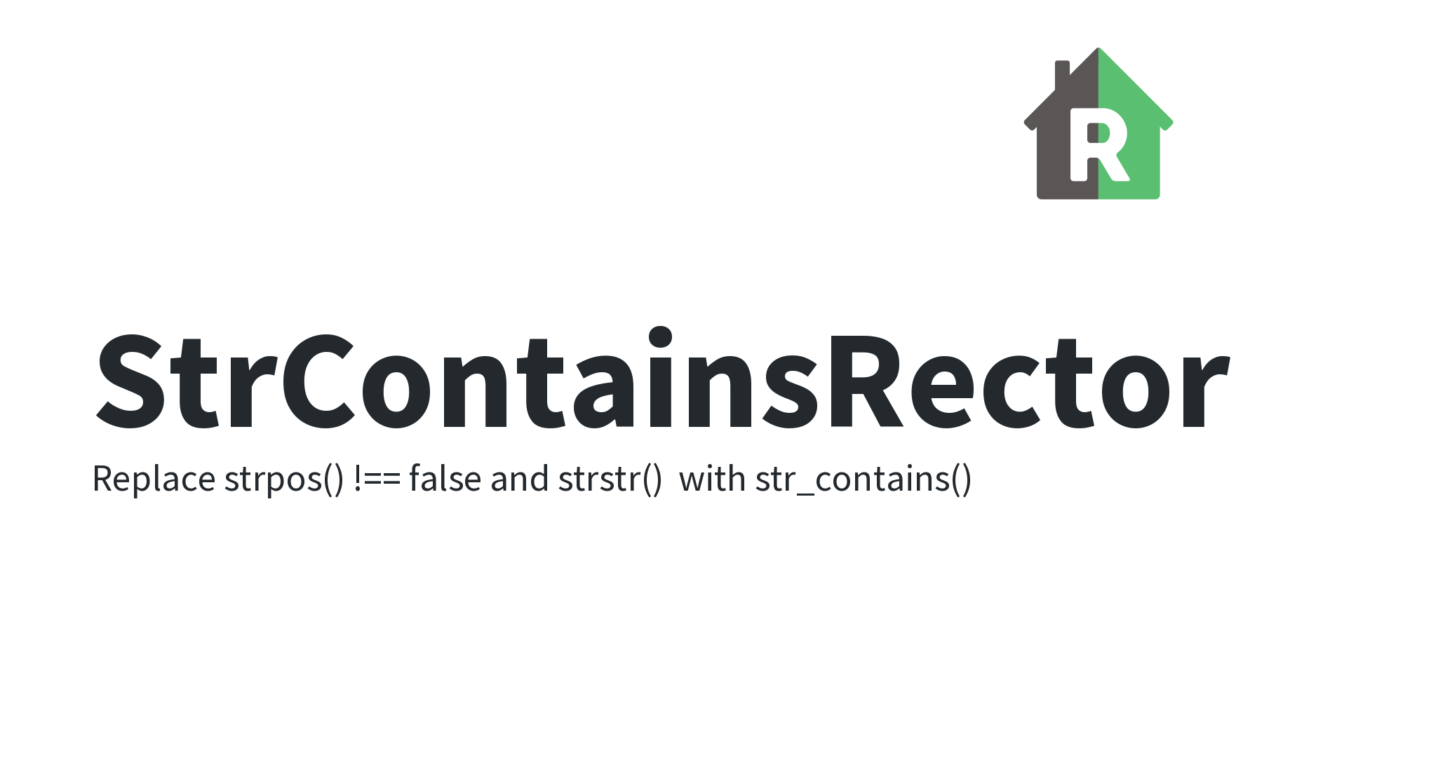 Strcontainsrector Rector Automated Way To Instantly Upgrade And Refactor Any Php Code 6661