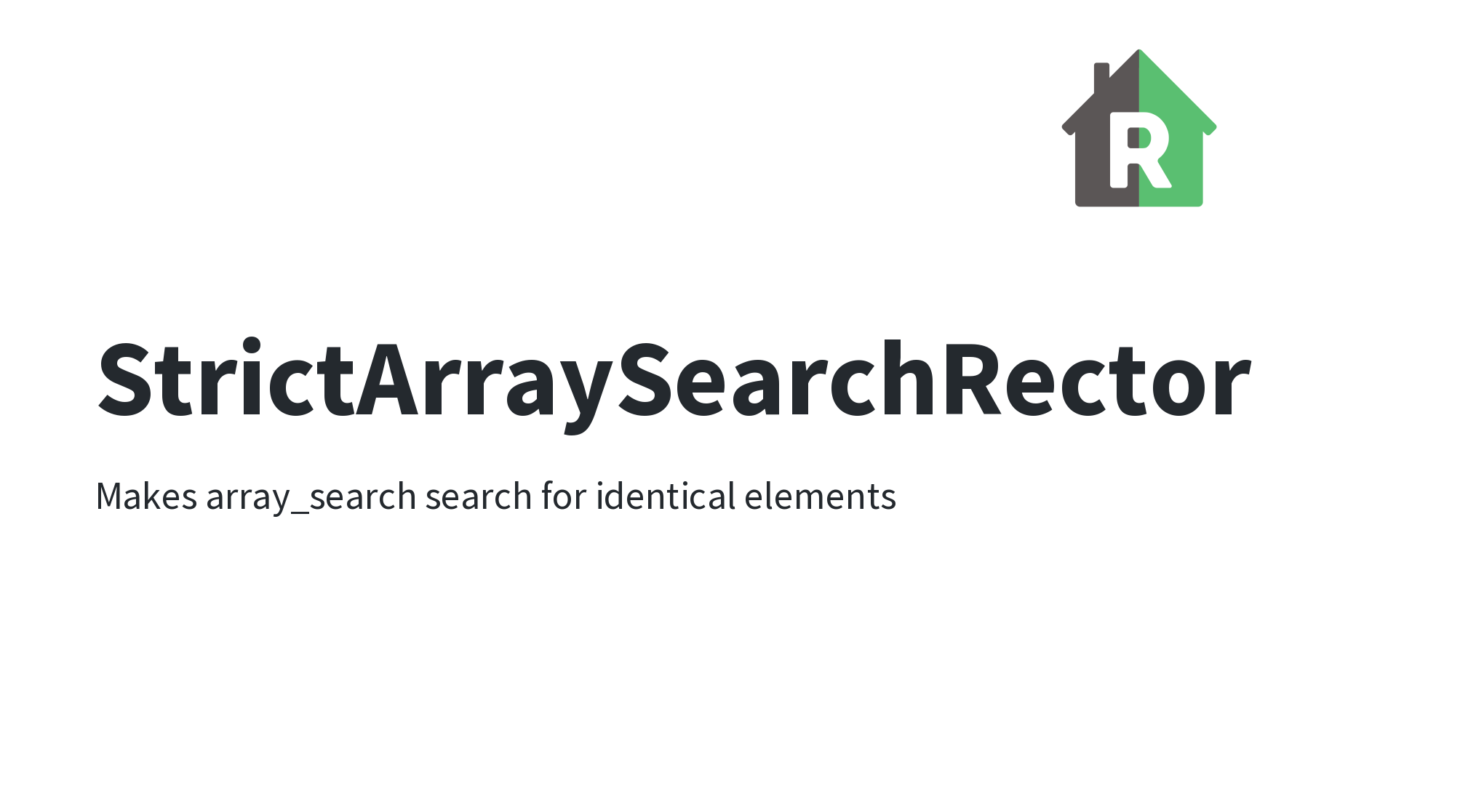 StrictArraySearchRector | Rector - Automated Way to Instantly Upgrade ...