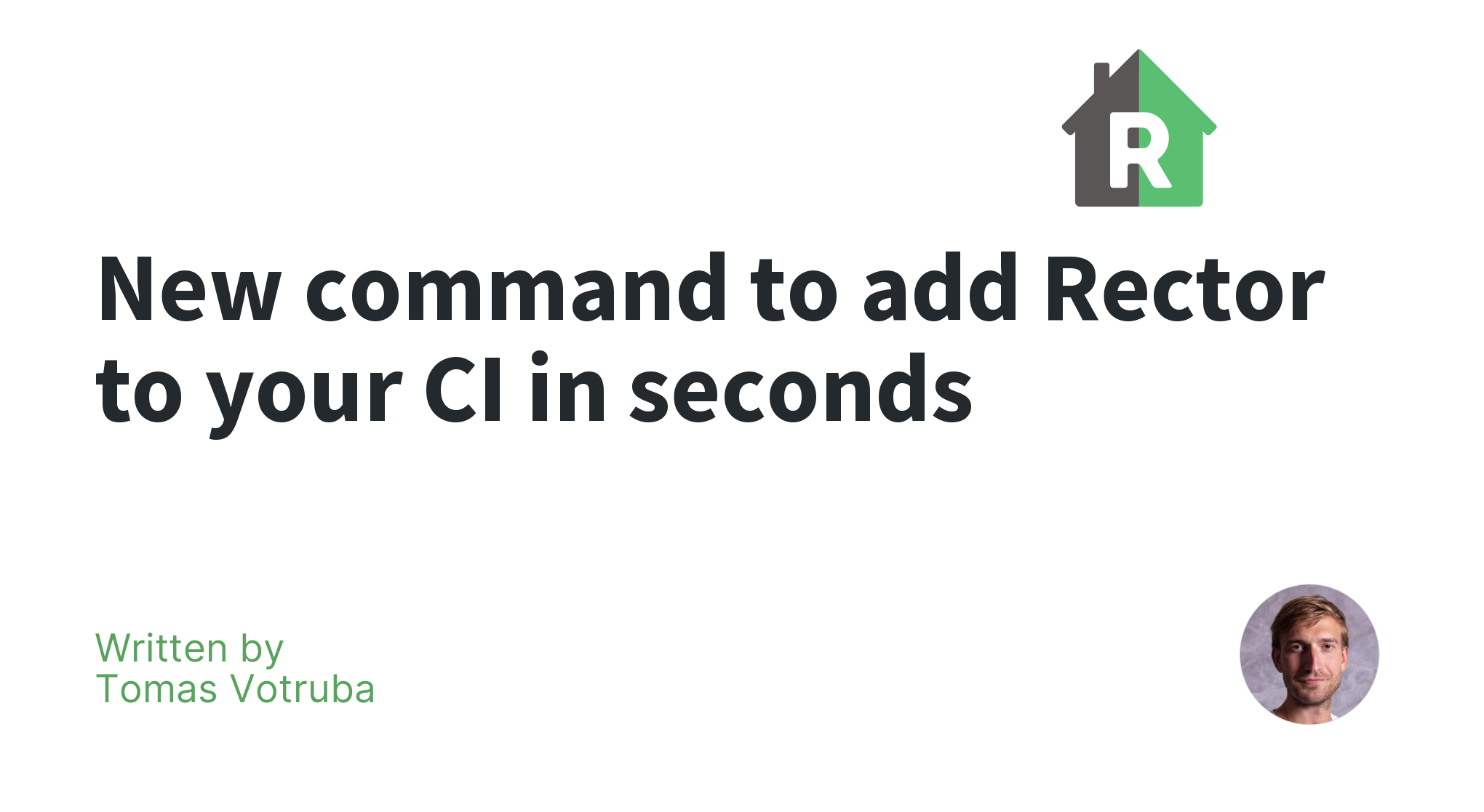 Rector - Automated Way to Instantly Upgrade and Refactor any PHP code