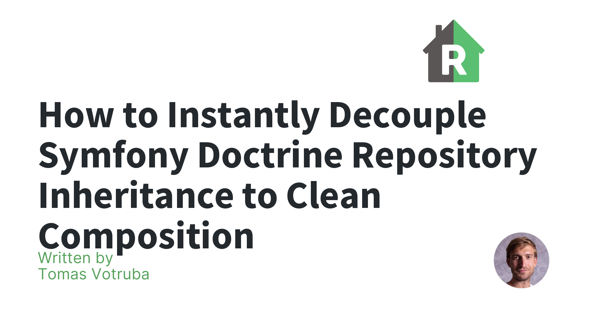Rector - Automated Way to Instantly Upgrade and Refactor any PHP code